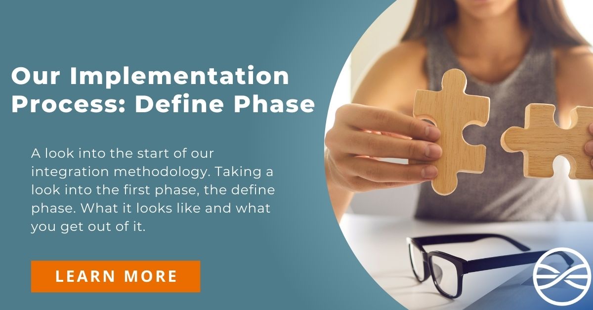 Implementation Methodology: Define Phase